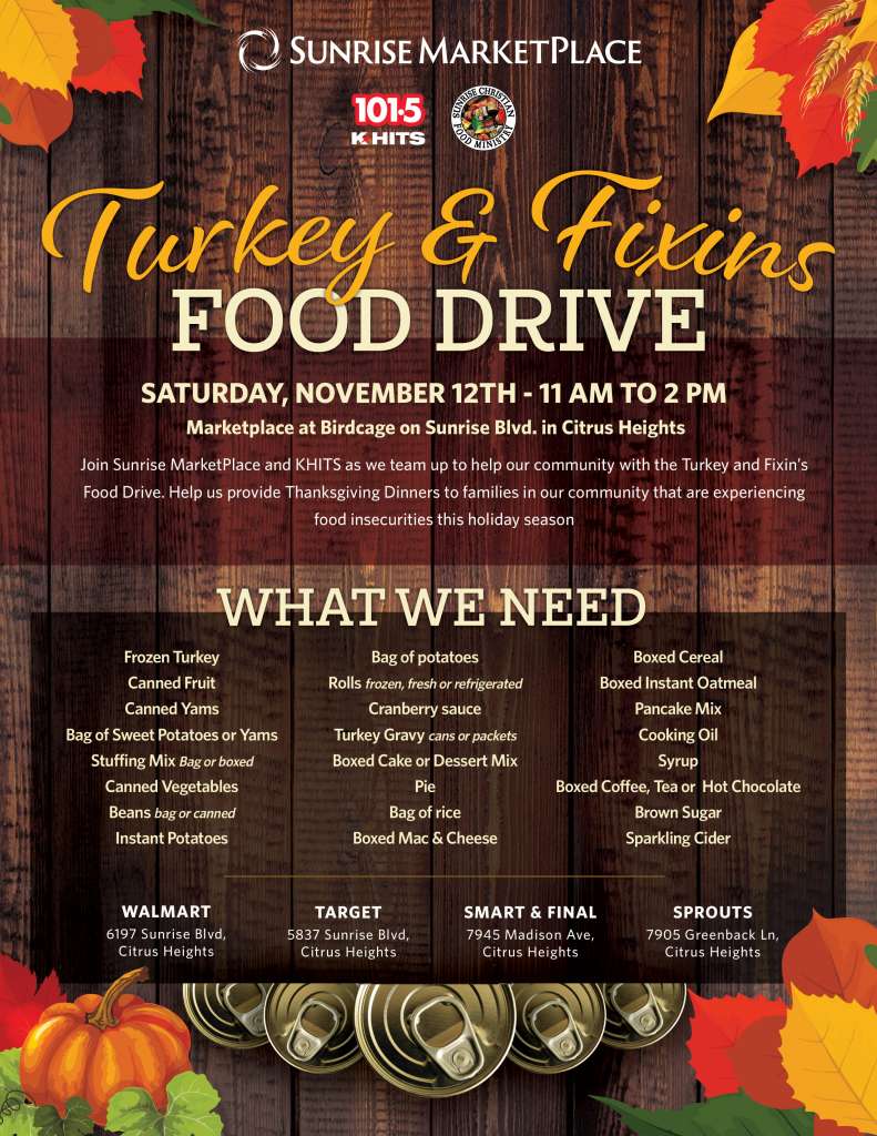 Turkey and Fixins Food Drive - Sunrise MarketPlace - Citrus Heights